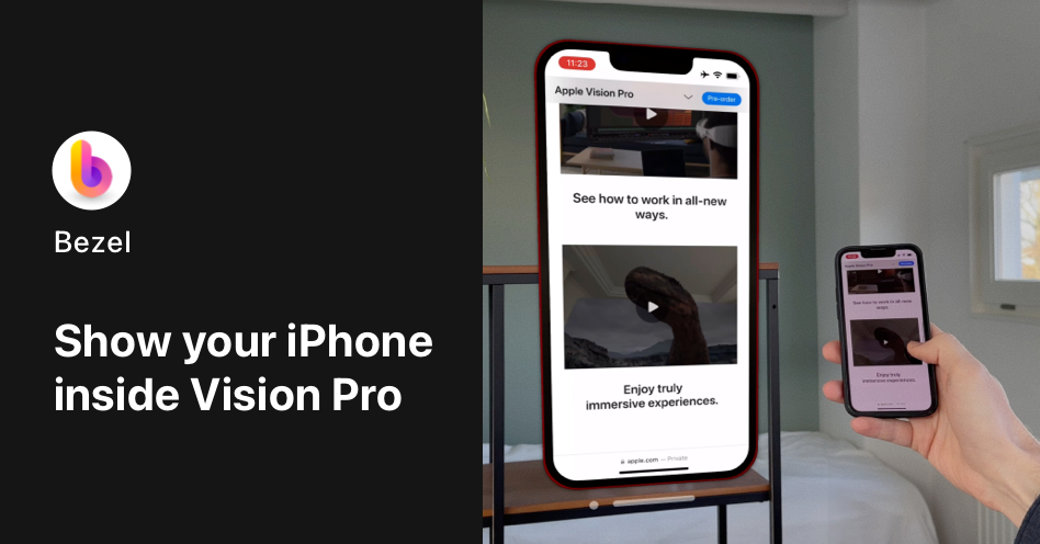 Bezel • iPhone mirroring for Vision Pro